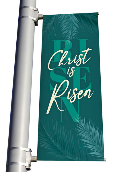 Christ is Risen - Light Pole Banner - E534 - ChurchBanners.com