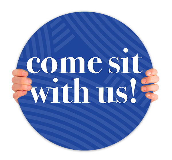 Come Sit With Us - Circle Handheld Sign - HH099 - ChurchBanners.com