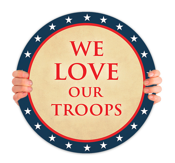We Love Our Troops - Circle Handheld Sign - PTHH005 - ChurchBanners.com