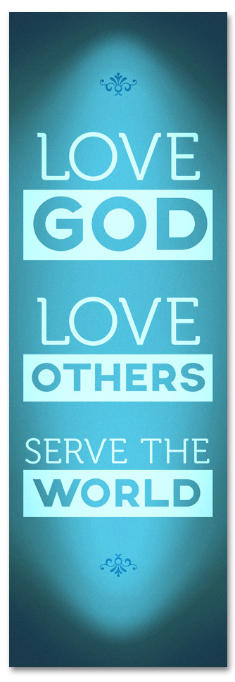 LG27 Love God - Serve - Blue - ChurchBanners.com