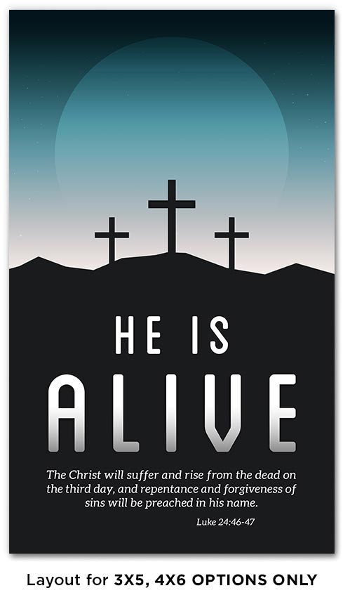 E157a He is Alive - Verse - ChurchBanners.com