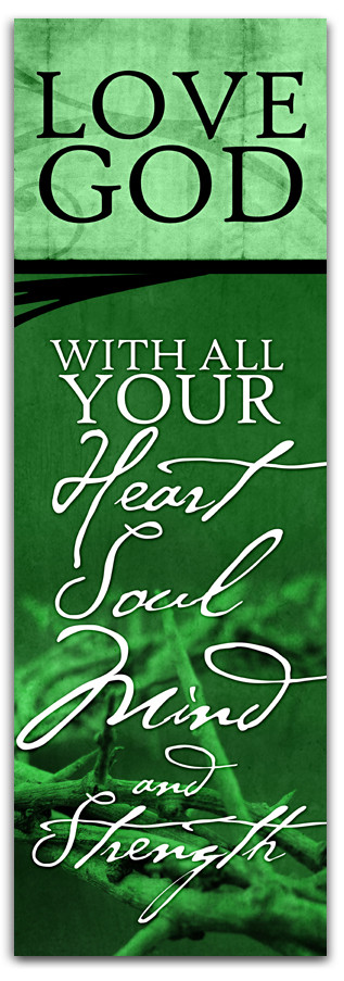 LG05 Love God all - Green - ChurchBanners.com