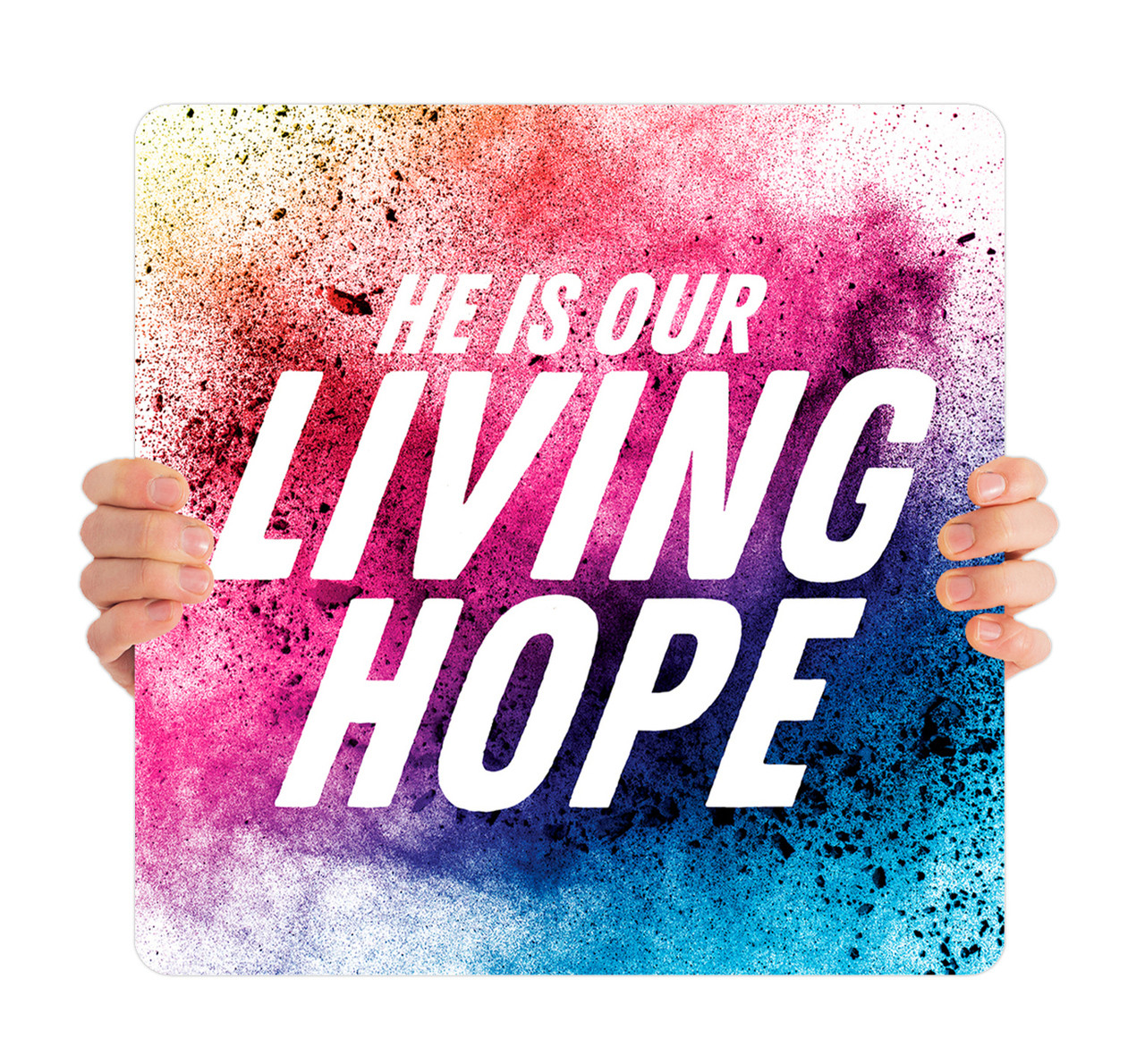 Living Hope - Handheld Sign - HHE051 - ChurchBanners.com