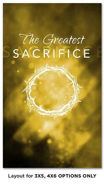 E150 Greatest Sacrifice - ChurchBanners.com