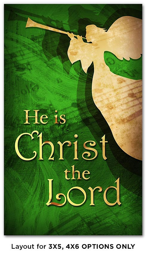 Christ the Lord - Christmas Banner - NXM059-4 G - ChurchBanners.com
