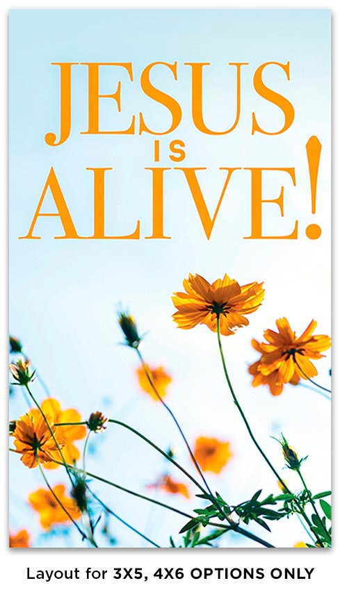 E408 Jesus is Alive - ChurchBanners.com