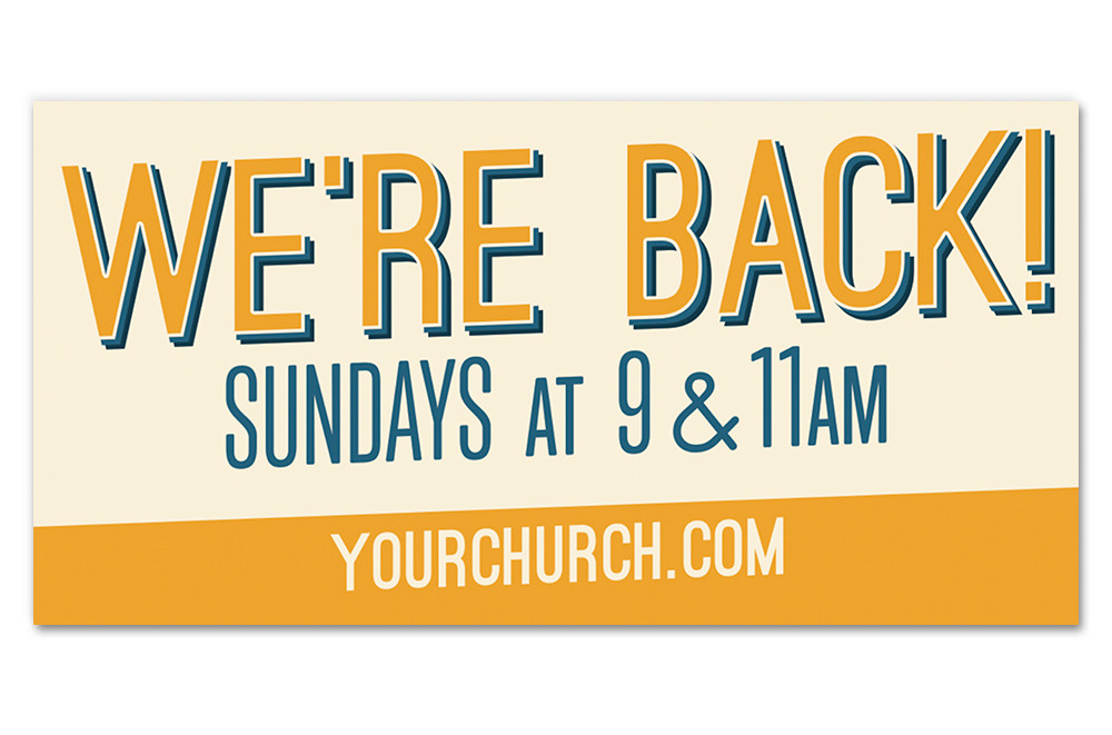 We're Back - Outdoor Vinyl Banner - Yellow Blue Angled Drop ...
