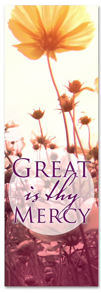 SW005 Great is Thy Mercy - ChurchBanners.com