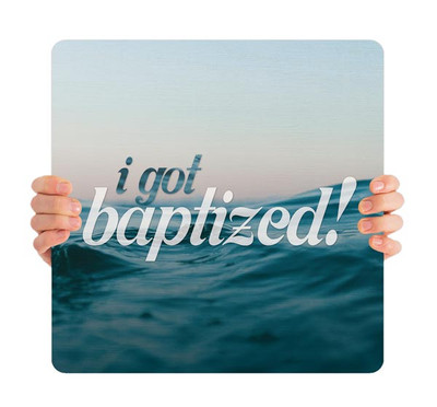 Baptism Handheld Signs | ChurchBanners.com