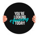 You Look Amazing - Handheld Sign - HH012 - ChurchBanners.com