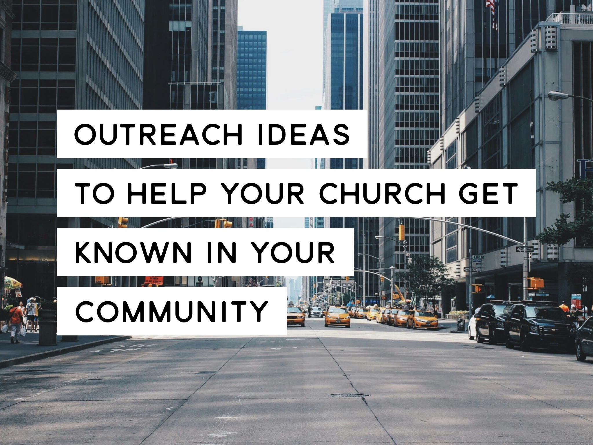 Outreach Ideas for Churches to Boost Community Engagement and Awareness ...