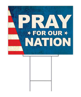 Pray For Our Nation - Yard Sign - PT049 - ChurchBanners.com