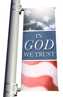 In God We Trust - Light Pole Banner - PT065 - ChurchBanners.com