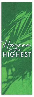 E502 Hosanna in the Highest - Easter Banner - ChurchBanners.com
