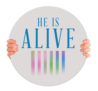 He Is Alive - Circle Handheld Sign - HHE147 - Easter - ChurchBanners.com