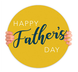 Happy Father's Day - Circle Handheld Sign - FD017b - ChurchBanners.com