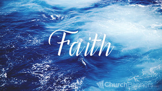 Faith Sea 01 - Still - ChurchBanners.com
