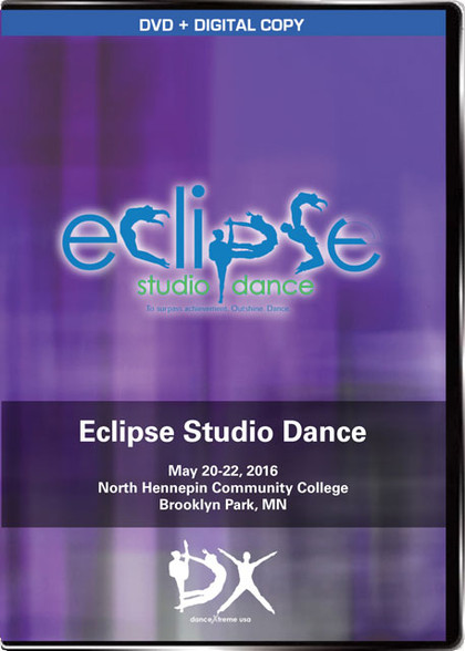DX ECLIPSE Studio Dance Competition 2016 Build-a-disc - Parkway Productions