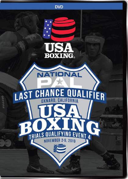 2019 USA Boxing Last Chance Qualifier & National PAL Championships ...