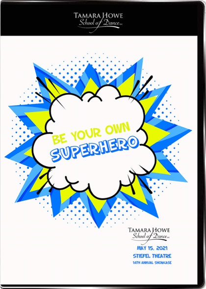 Tamara Howe School of Dance Spring Showcase 2021 - Parkway Productions