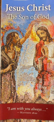 Jesus Christ The Son of God - pamphlet