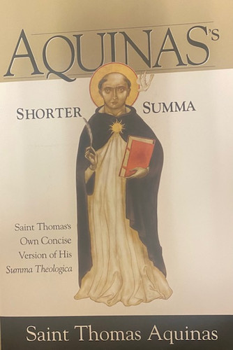 Aquinas's Shorter Summa by Saint Thomas Aquinas