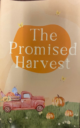 The Promised Harvest - 21 days of reflections