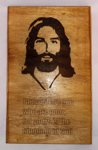 Rustic, hand made wooden wall plaque of Jesus and "Blessed are you poor ...