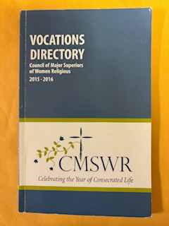 VOCATIONS DIRECTORY - COUNCIL OF MAJOR SUPERIORS OF WOMEN RELIGIOUS ...