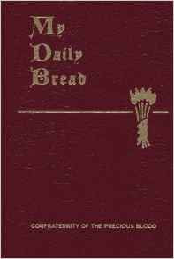 My Daily Bread Book by Confraternity of Precious Blood, daily spiritual ...