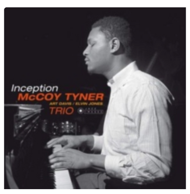 McCoy Tyner Trio ‎– Inception (Vinyl, LP, Album, Stereo, 180g, Gatefold ...
