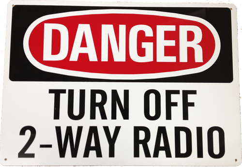 Turn Off Two Way Radio 14" X 10" Aluminum Sign