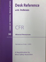 30 CFR | MSHA Regulations | Desk Reference Book