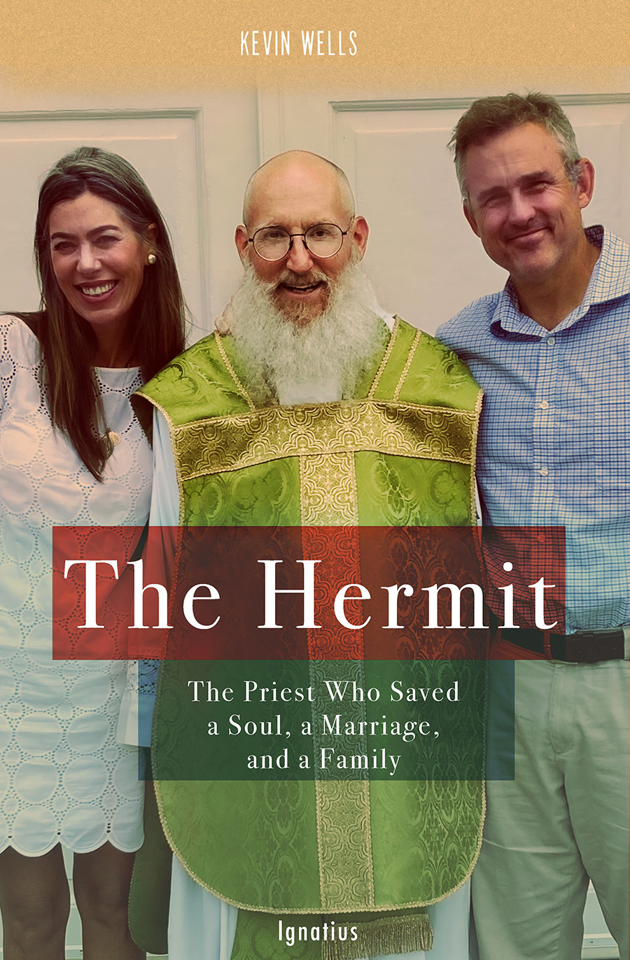 Authors - Kevin Wells - Ignatius Press