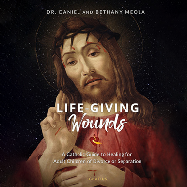 Life-Giving Wounds (Digital)