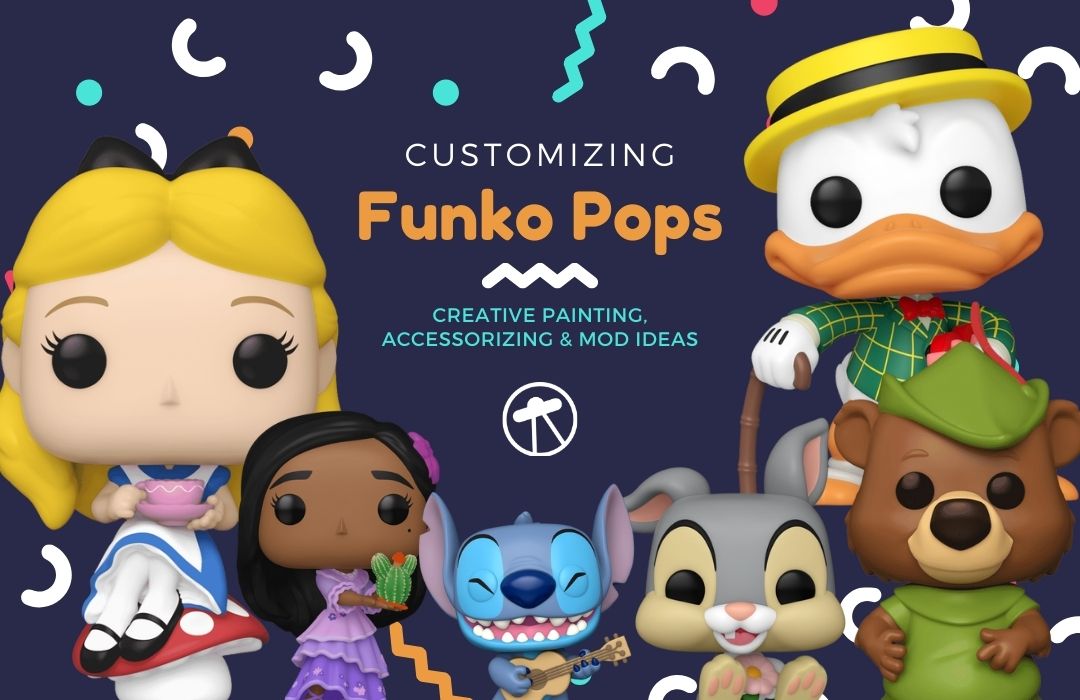 Customizing Funko Pops: Creative Painting, Accessorizing and Mod Ideas ...