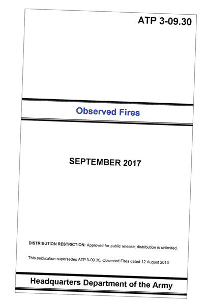 ATP 3-09.30 Techniques Observed Fire Book
