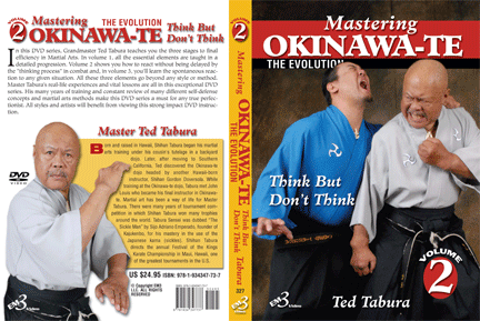 MASTERING OKINAWA-TE By Ted Tabura Vol.2 Think But Don’t Think ...