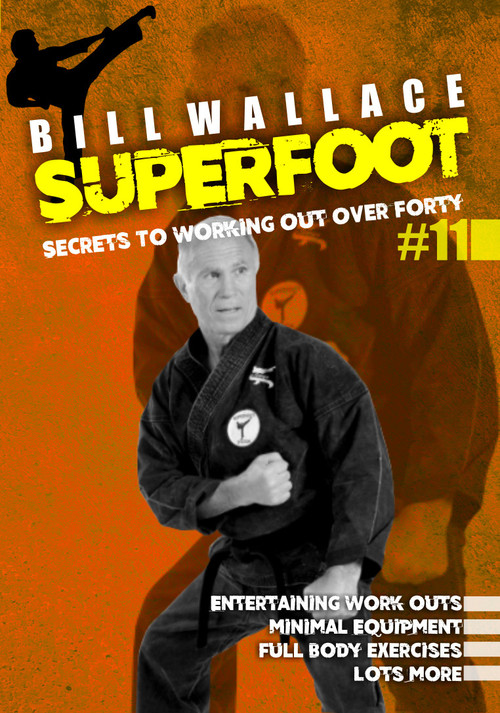 Bill Wallace Superfoot - Vol.11.