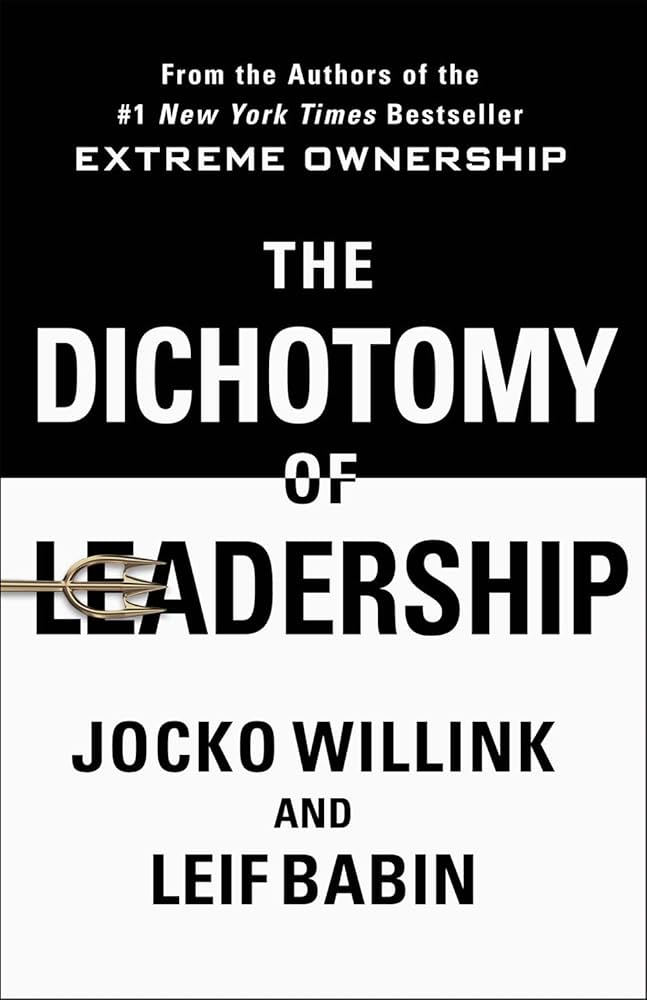 Dichotomy Of Leadership - Navy SEAL Museum SHIP Store