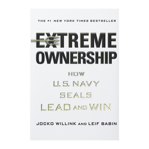 Extreme Ownership: How U.S. Navy SEALs Lead and Win - Navy SEAL Museum ...