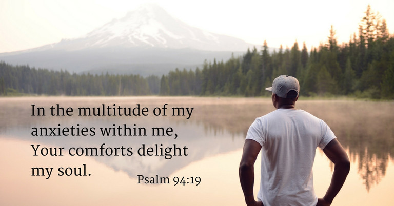 Meaning of Psalm 94:19 | Finding Comfort in Times of Anxieties