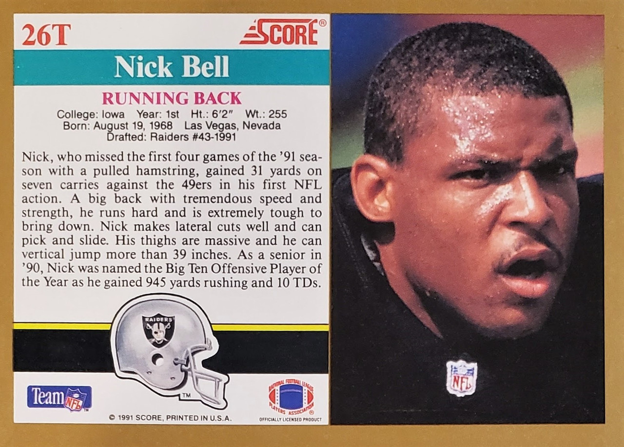 Nick Bell - Los Angeles Raiders - 1991 Score Card #26T - Dragon Sports