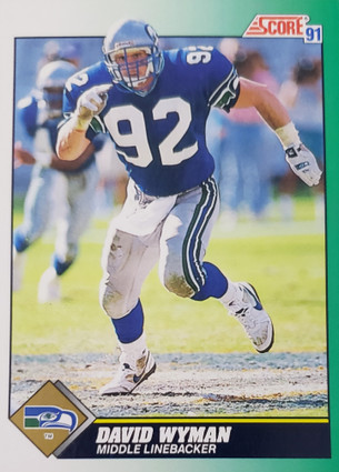 David Wyman - Seattle Seahawks - 1991 Score Card #292 - Dragon Sports