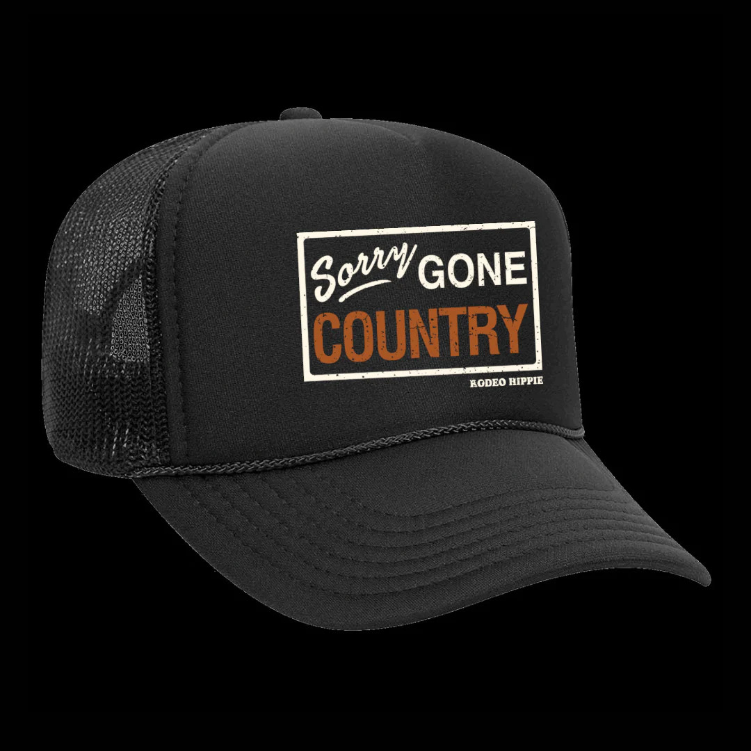 SORRY GONE COUNTRY HAT - FRINGE WESTERN WEAR