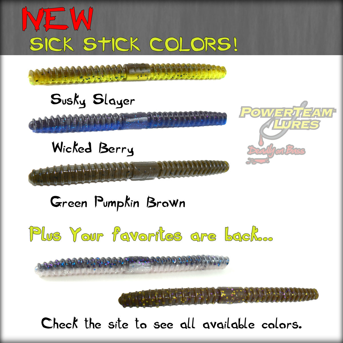 New injector = New colors and restocked favorites! - PowerTeam Lures