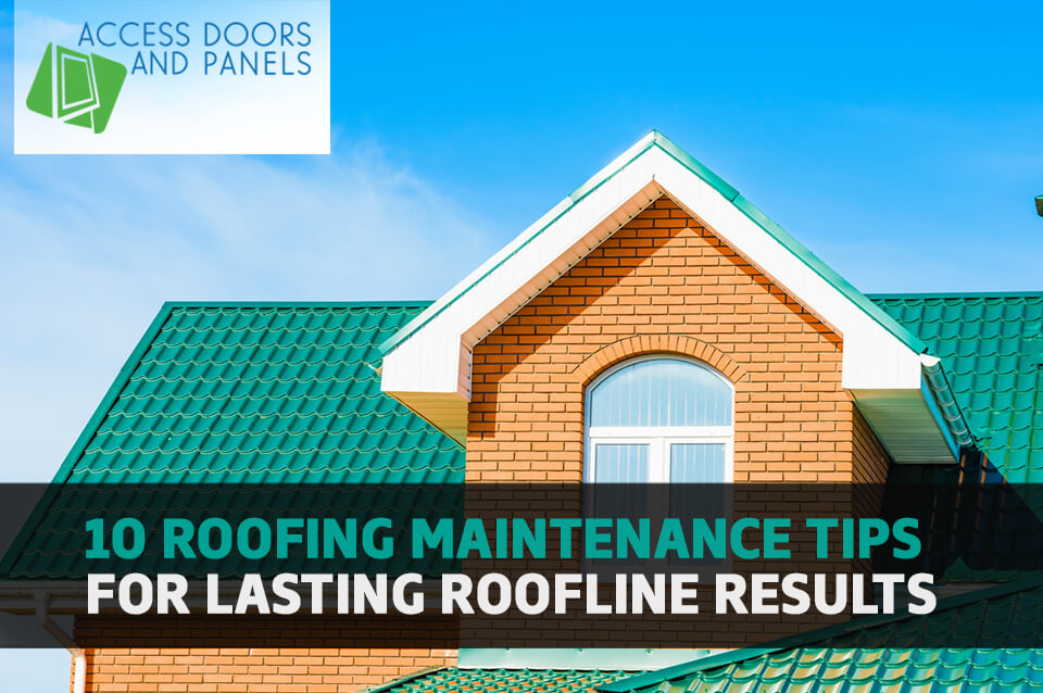 10 Roofing Maintenance Tips for Lasting Roofline Results ...