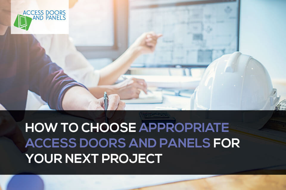How to Choose Appropriate Access Doors and Panels - AccessDoorsAndPanels