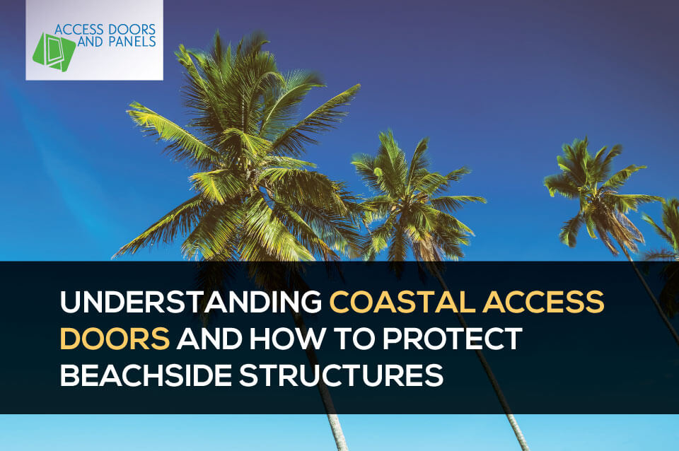 Coastal Access Doors and How to Protect Beachside Structures ...