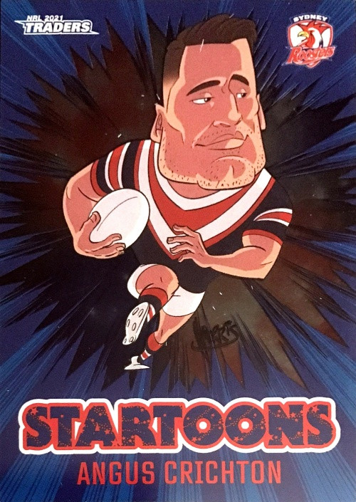 2021 NRL TLA TRADERS ANGUS CRICHTON SYDNEY ROOSTERS STARTOONS CARD